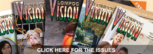 The Lompoc Vision Newspaper, "Good News You Can Use."